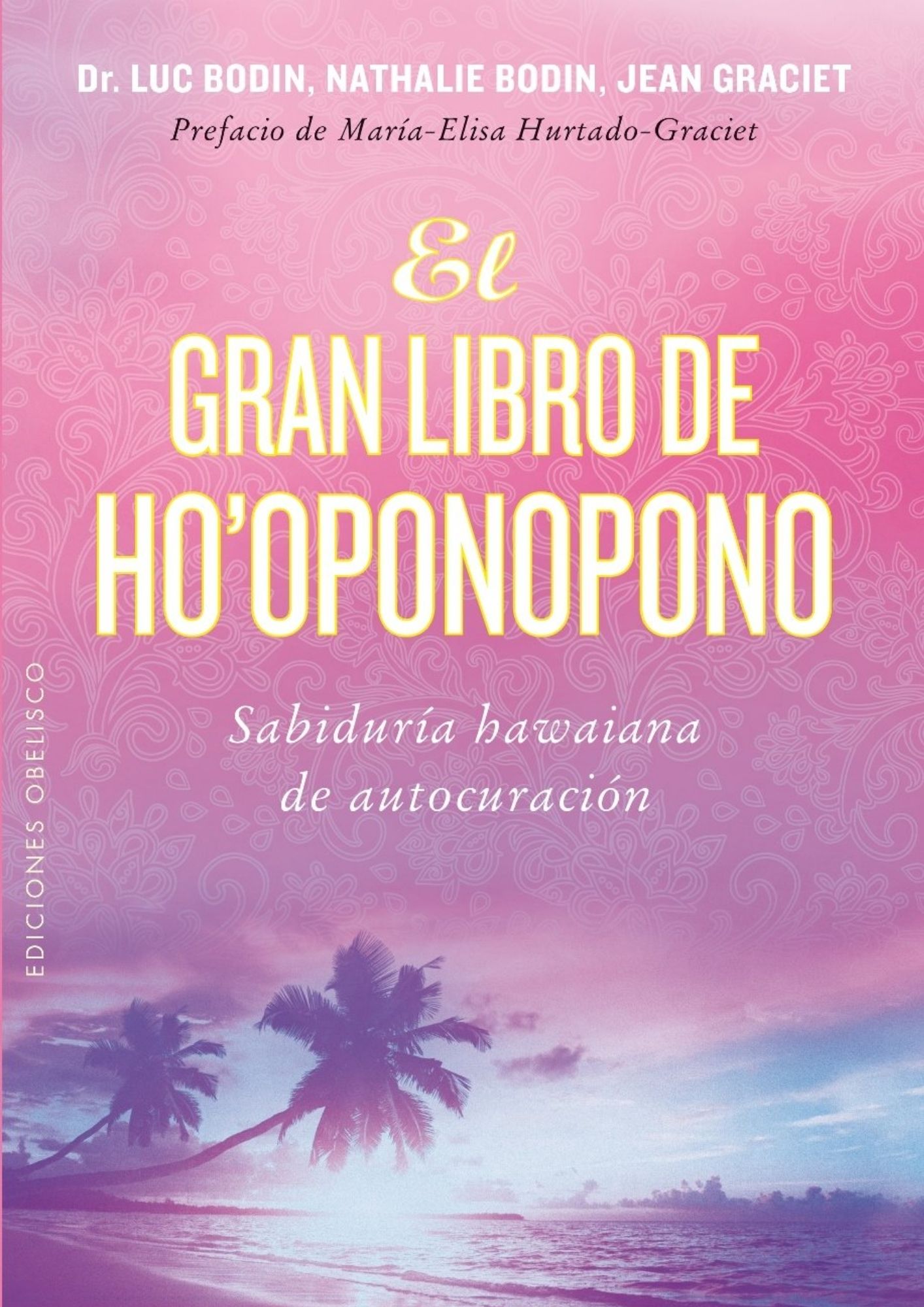 El Gran libro de Hooponopono 】 Pdf, Resumen 2023 El Gran libro de Hooponopono 】 Pdf, Resumen 2023